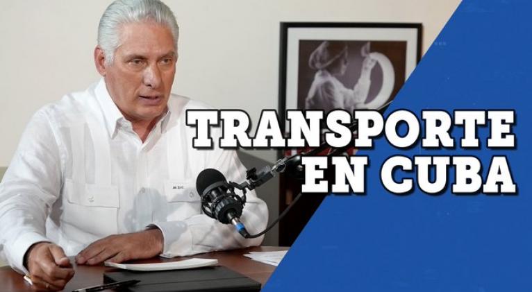 DESDE LA PRESIDENCIA ¿Cuál es la situación del transporte en Cuba ...